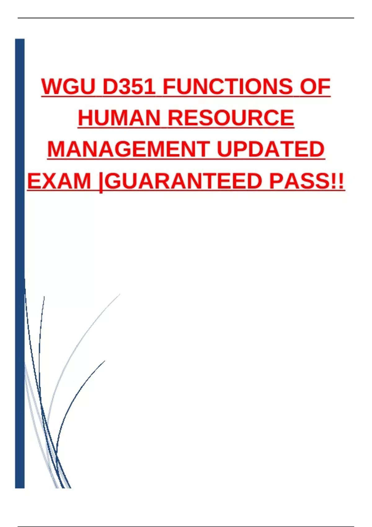 WGU D351 FUNCTIONS OF HUMAN RESOURCE MANAGEMENT UPDATED EXAM ...