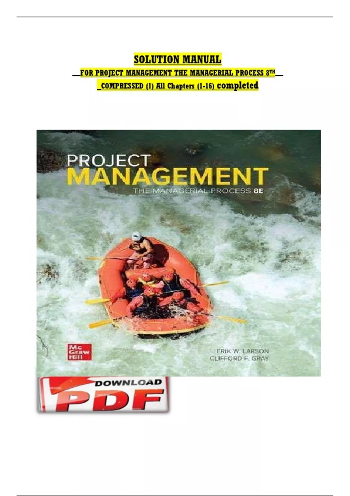 SOLUTION MANUAL Project Management: The Managerial Process, 8th Edition ...