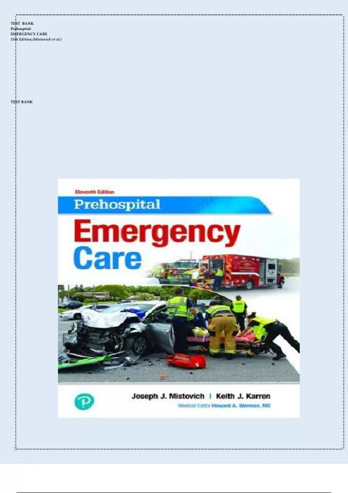 Test Bank For Prehospital Emergency Care 12th Edition By Joseph J ...