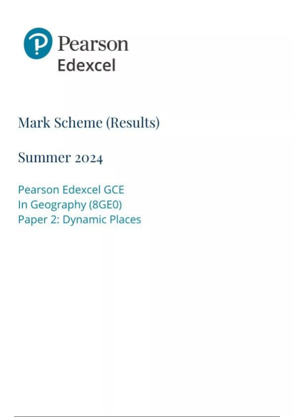 PEARSON EDEXCEL AS LEVEL GEOGRAPHY PAPER 2 JUNE 2024 FINAL MARK SCHEME ...