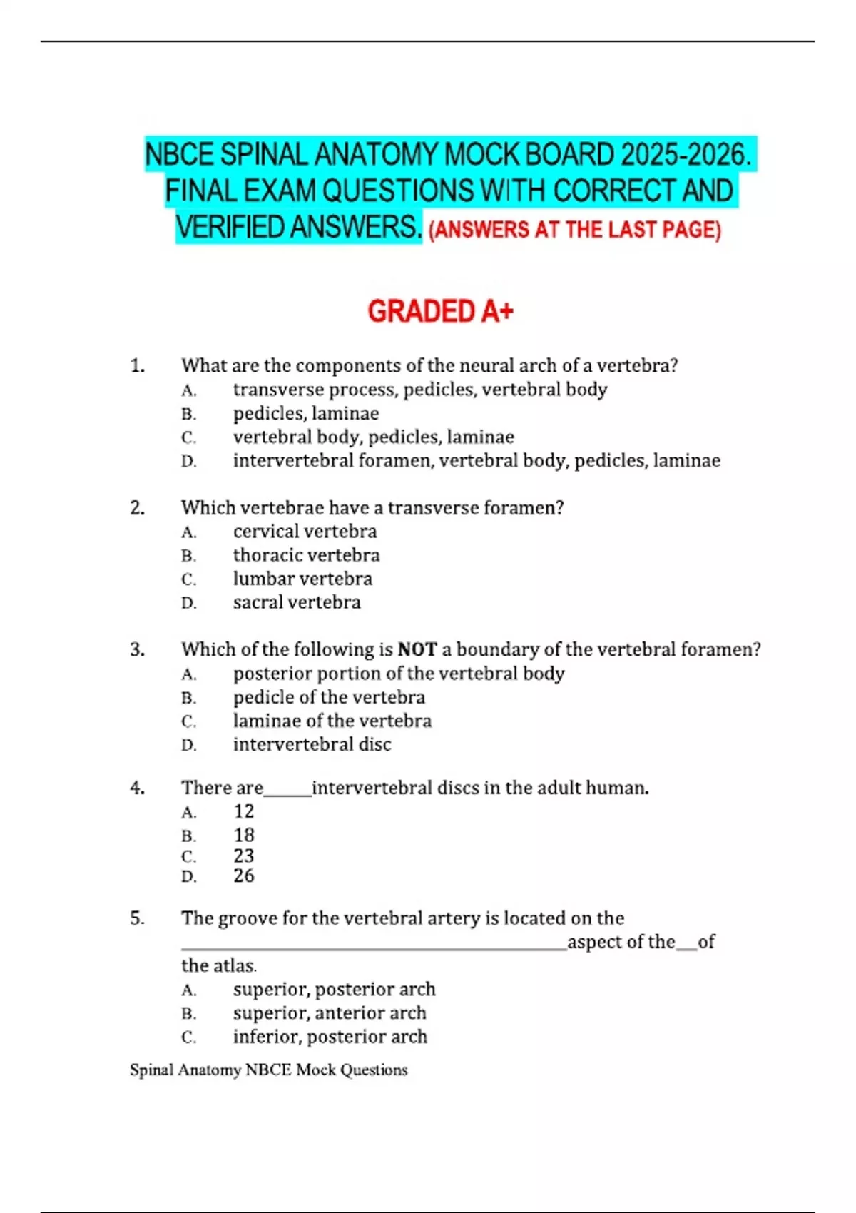 NBCE SPINAL ANATOMY MOCK BOARD . FINAL EXAM QUESTIONS WITH CORRECT AND ...