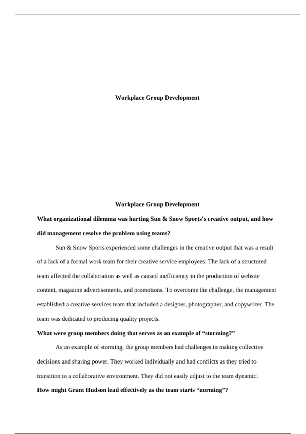Summary Workplace Group Development Workplace Group Development What ...