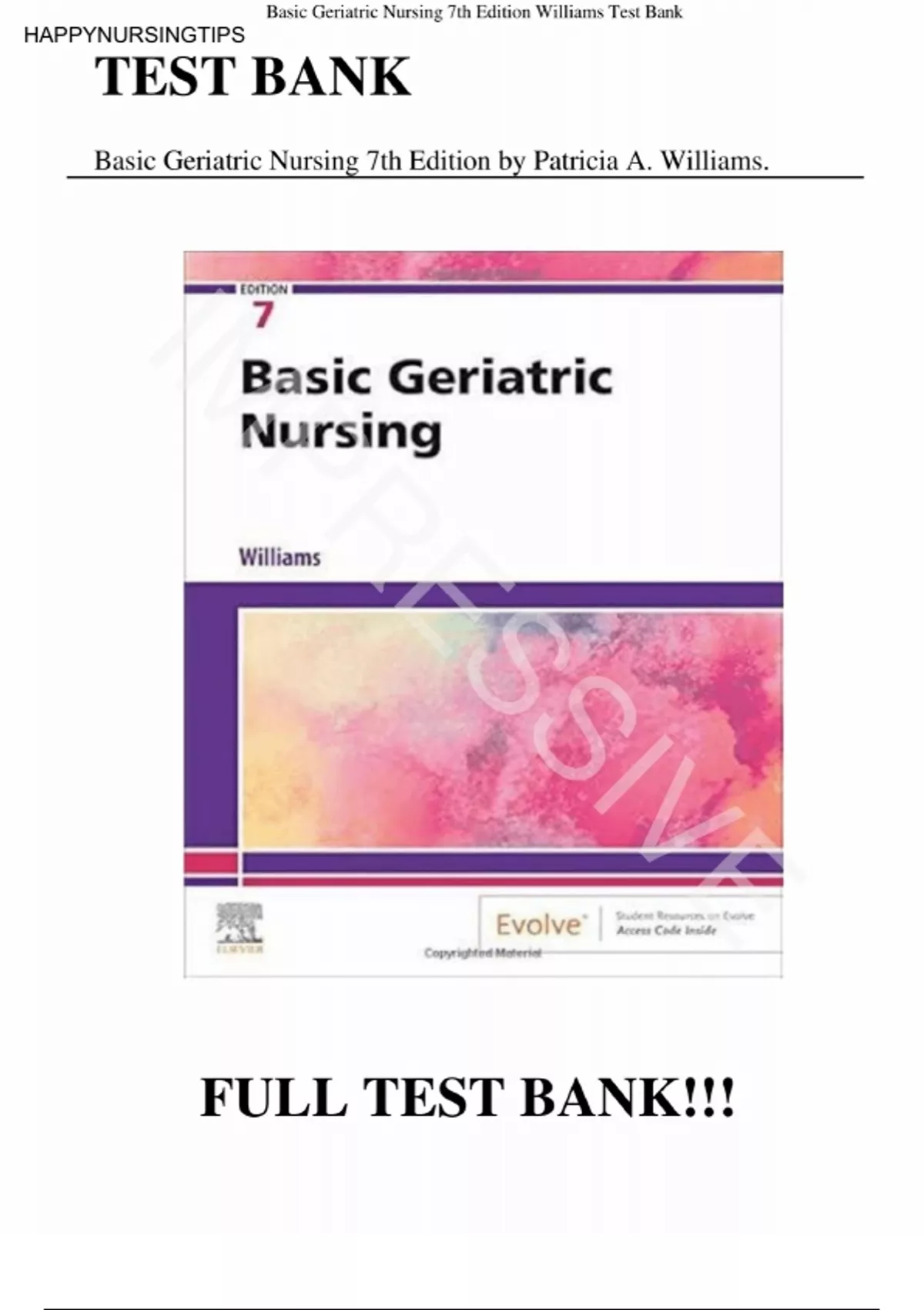Test Bank for Basic Geriatric Nursing 7th Edition by Patricia A ...