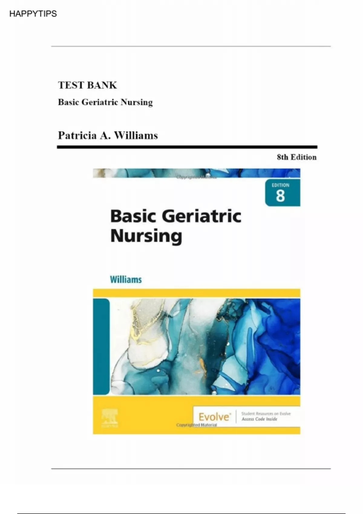 Test Bank - Basic Geriatric Nursing 8th Edition by Patricia A. Williams ...
