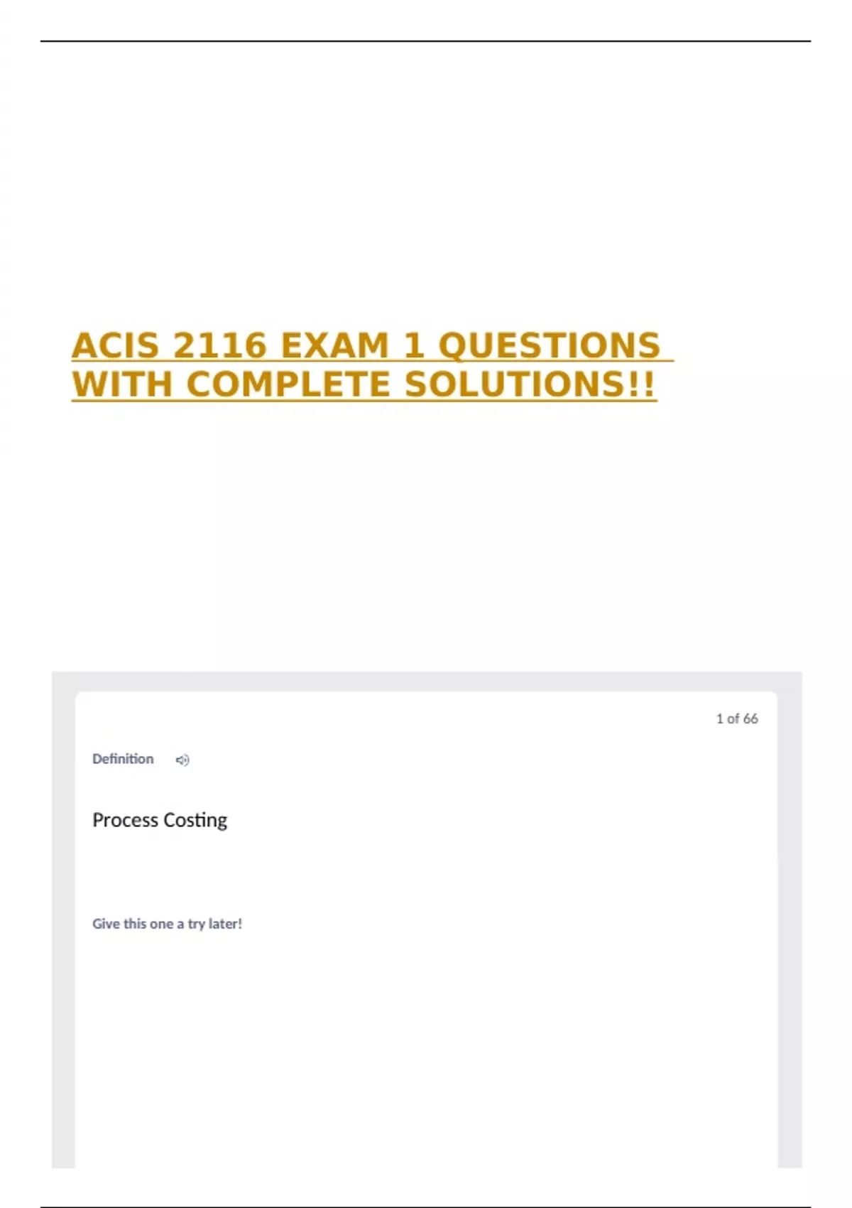 ACIS 2116 EXAM 1 QUESTIONS WITH COMPLETE SOLUTIONS!! - ACIS 2116 - Stuvia US