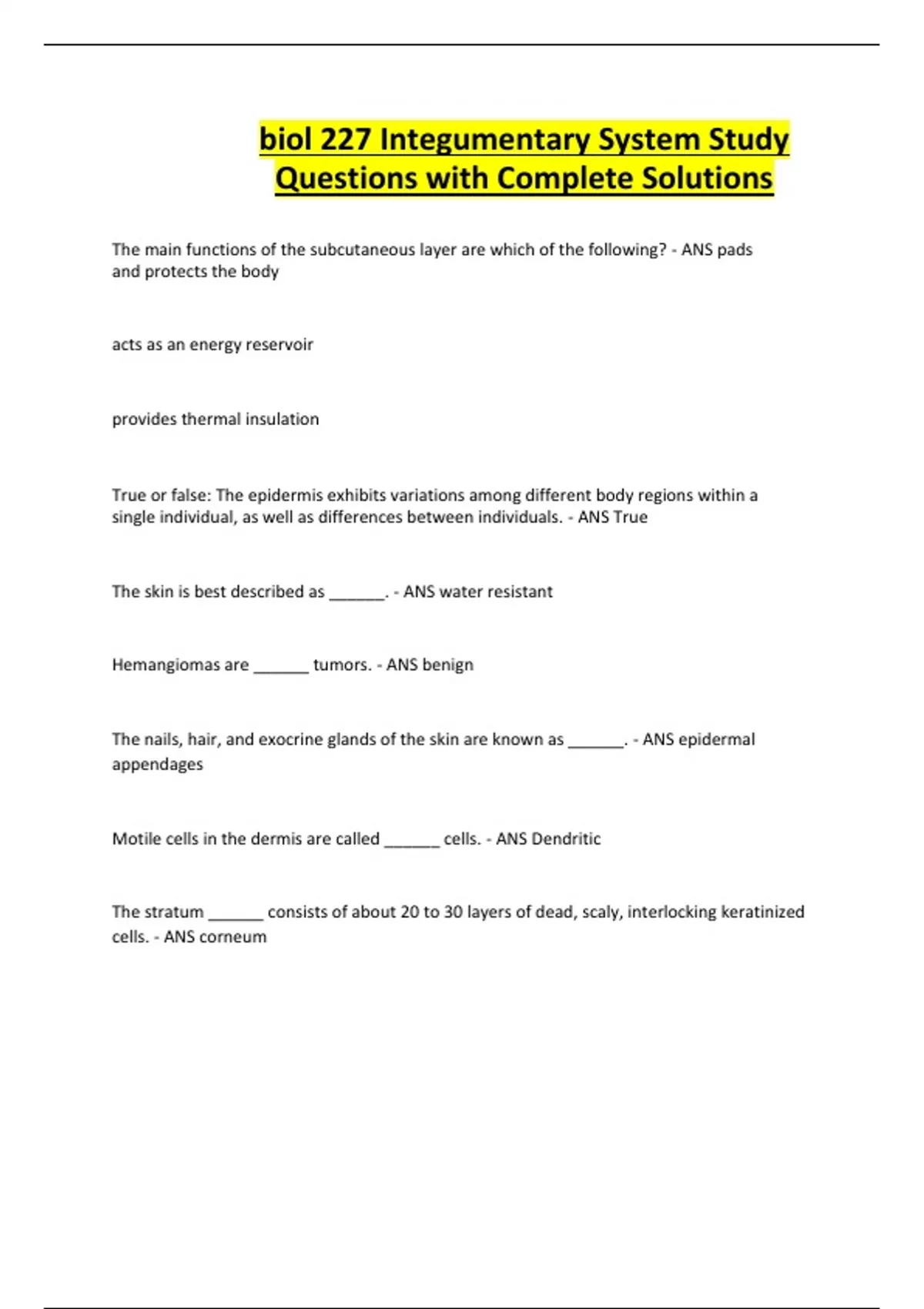 Biol 227 Integumentary System Study Questions With Complete Solutions