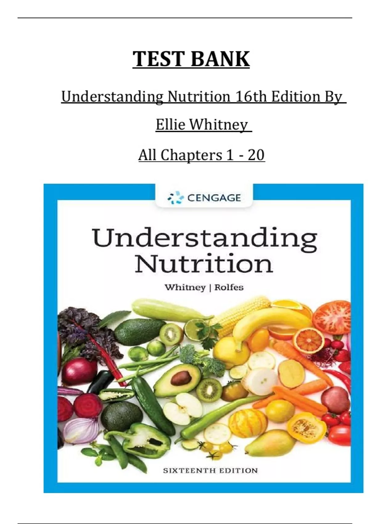TEST BANK for Understanding Nutrition 16th Edition By Ellie Whitney All ...