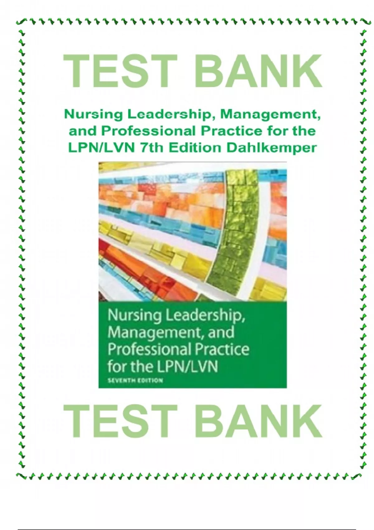 Nursing Leadership, Management & Professional Practice for the LPN/LVN ...