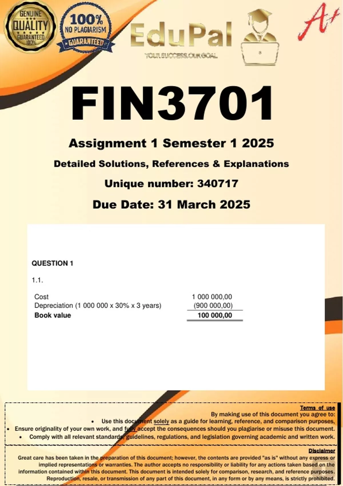 FIN3701 Assignment 1 (COMPLETE ANSWERS) Semester 1 2025 (340717) - DUE 31 March 2025 - Financial ...