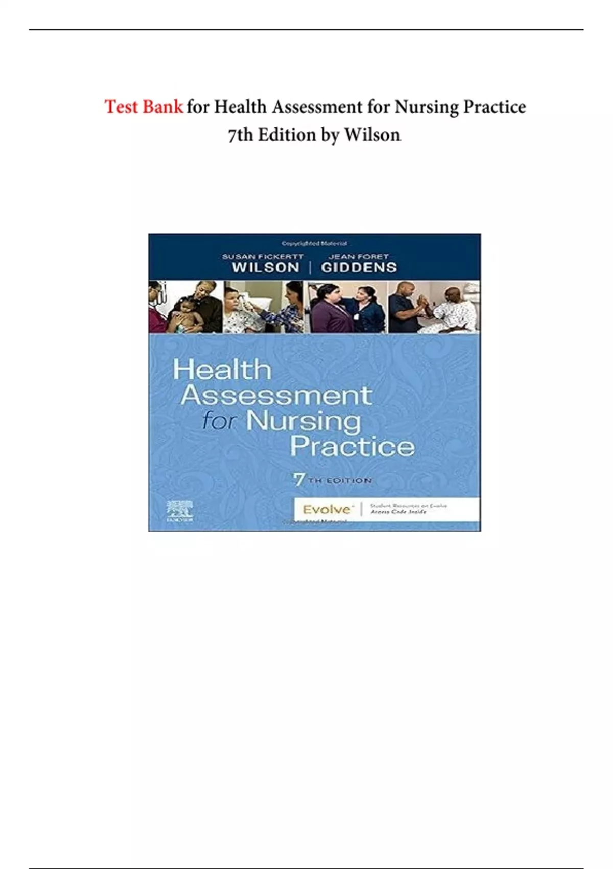 Test Bank - Health Assessment for Nursing Practice, 7th Edition (Wilson ...