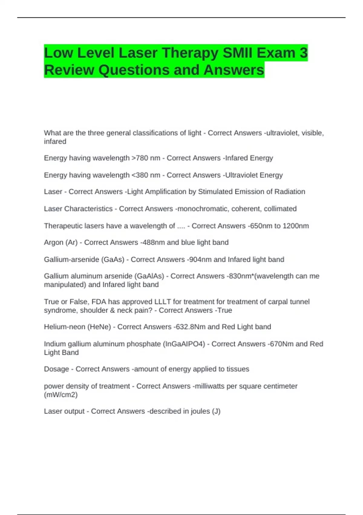 Low Level Laser Therapy SMII Exam 3 Review Questions and Answers ...