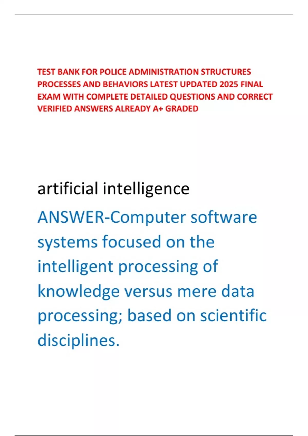TEST BANK FOR POLICE ADMINISTRATION STRUCTURES PROCESSES AND BEHAVIORS ...