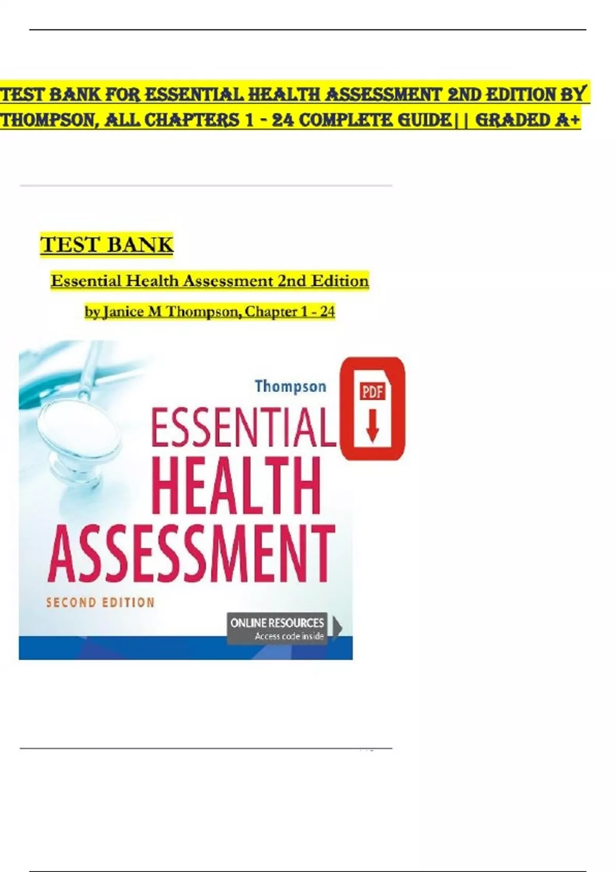 TEST BANK FOR ESSENTIAL HEALTH ASSESSMENT 2ND EDITION BY THOMPSON, ALL ...