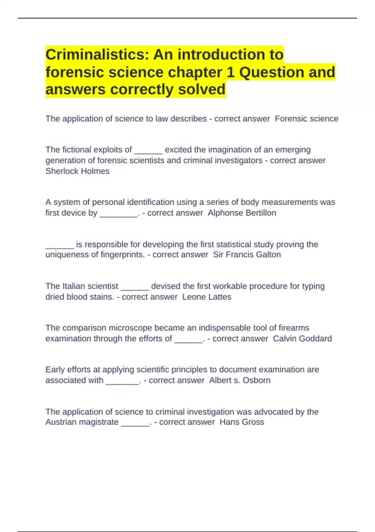 Criminalistics: An introduction to forensic science chapter 1 Question and answers correctly ...