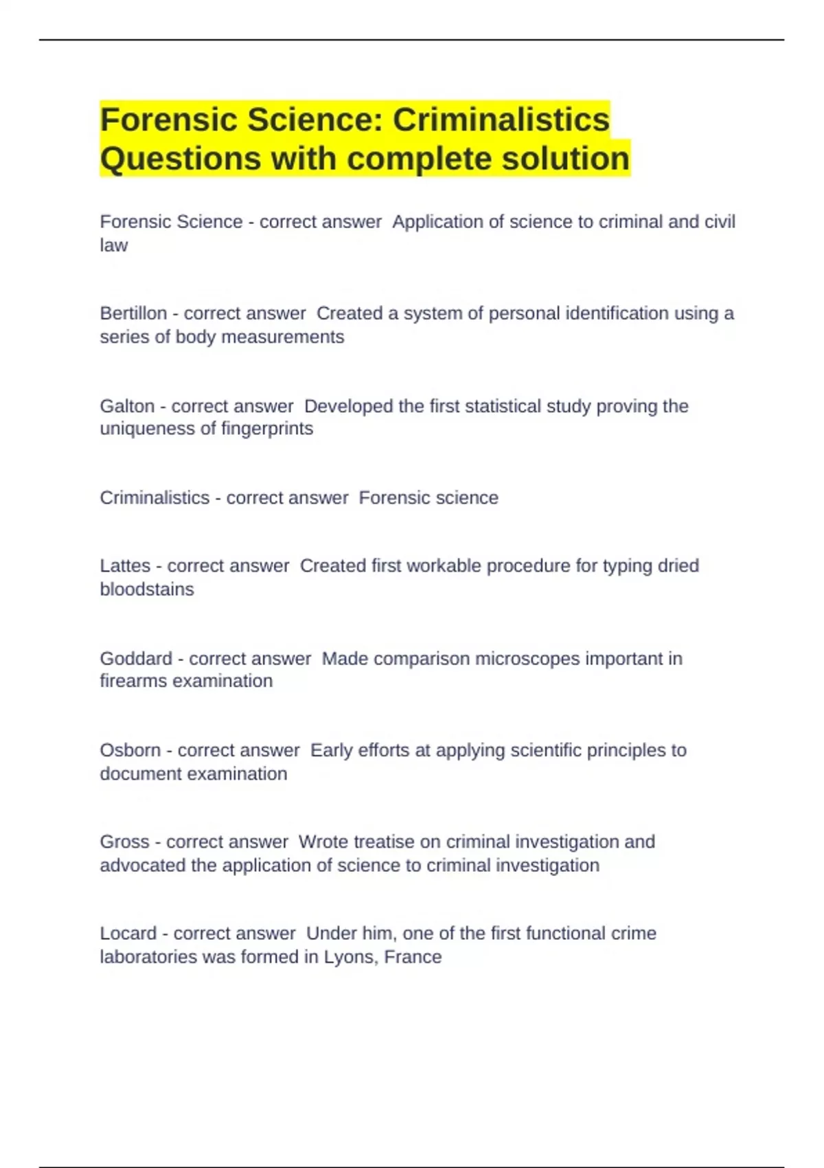 Forensic Science: Criminalistics Questions with complete solution - CRIMINALISTICS / FORENSIC ...