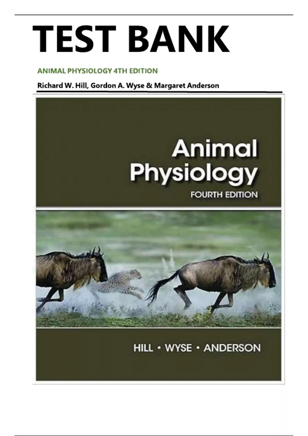 TEST BANK For Animal Physiology, 4th Edition By Richard W. Hill, Gordon ...