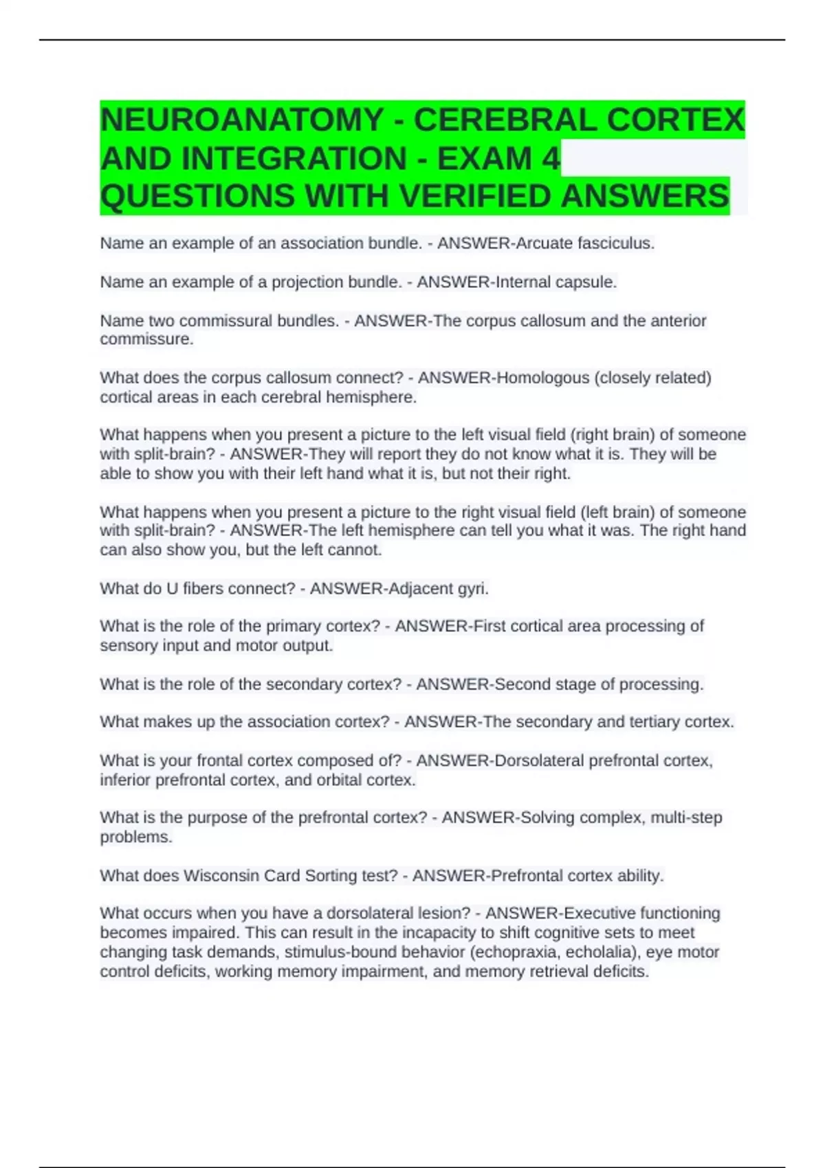 NEUROANATOMY - CEREBRAL CORTEX AND INTEGRATION - EXAM 4 QUESTIONS WITH VERIFIED ANSWERS ...