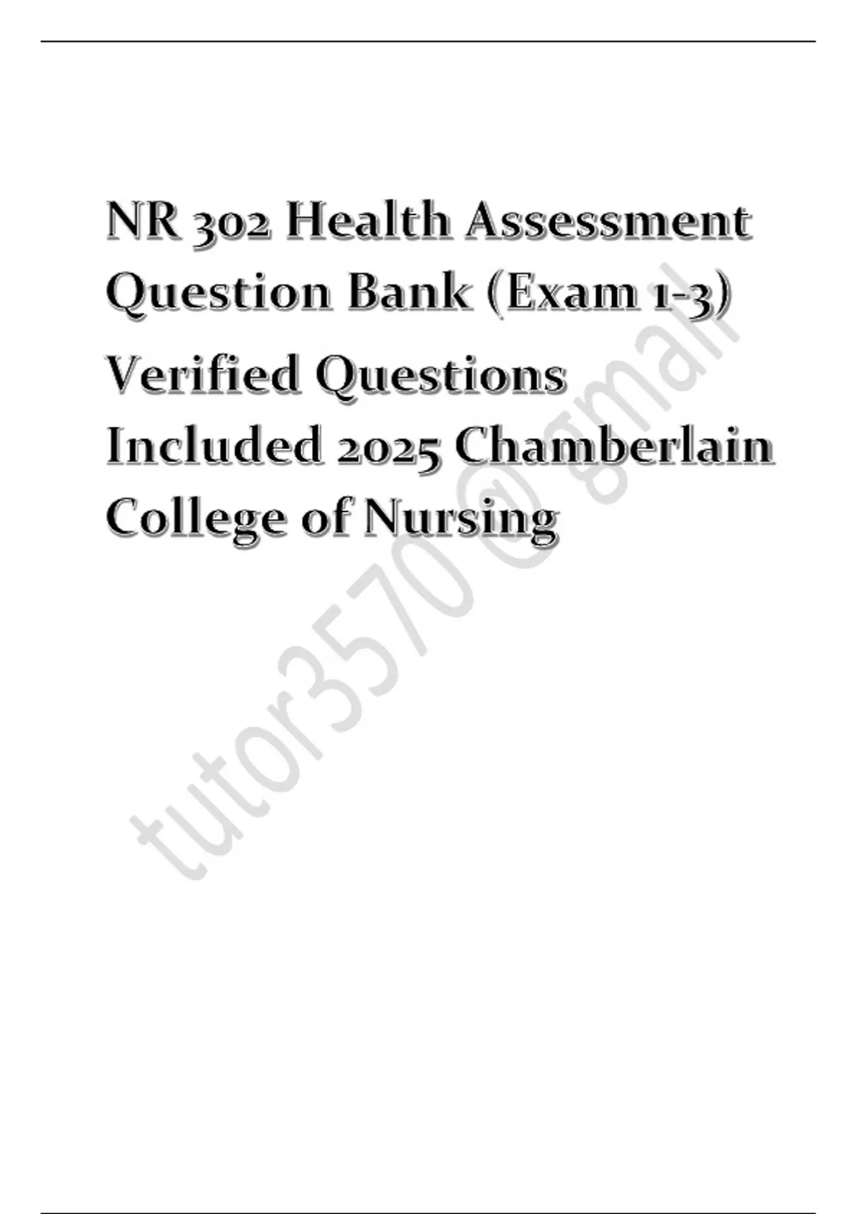 NR 302 Health Assessment Question Bank (Exam 1-3) Verified Questions ...