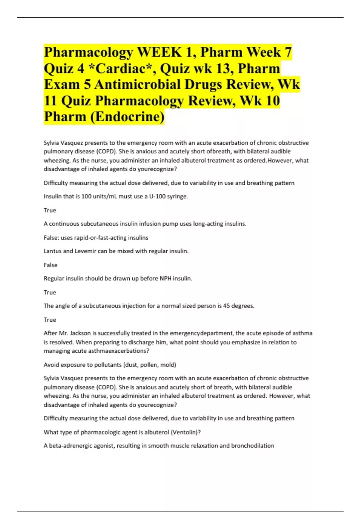Pharmacology WEEK 1, Pharm Week 7 Quiz 4 *Cardiac*, Quiz wk 13, Pharm ...
