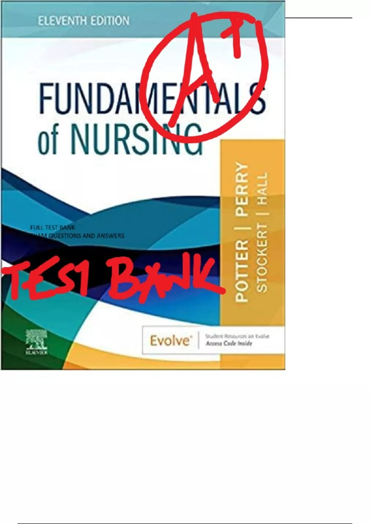 Test Bank Fundamentals of Nursing 11th Edition by Potter Perry All ...