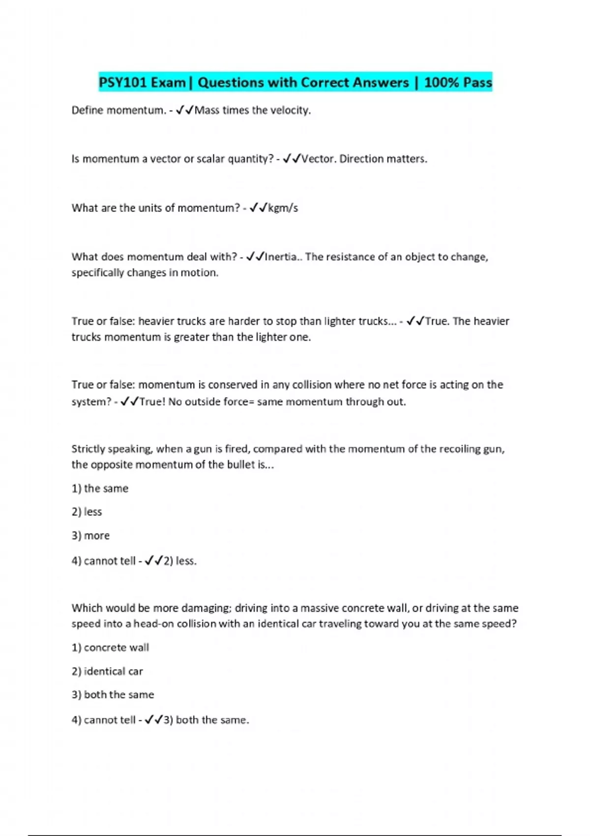 PSY101 Exam| Questions with Correct Answers | 100% Pass - PSY 101 - Stuvia US