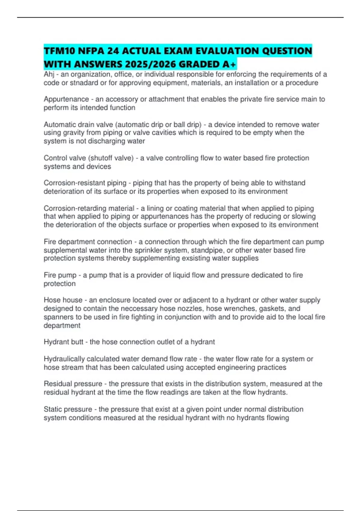 TFM10 NFPA 24 ACTUAL EXAM EVALUATION QUESTION WITH ANSWERS 2025/2026 ...