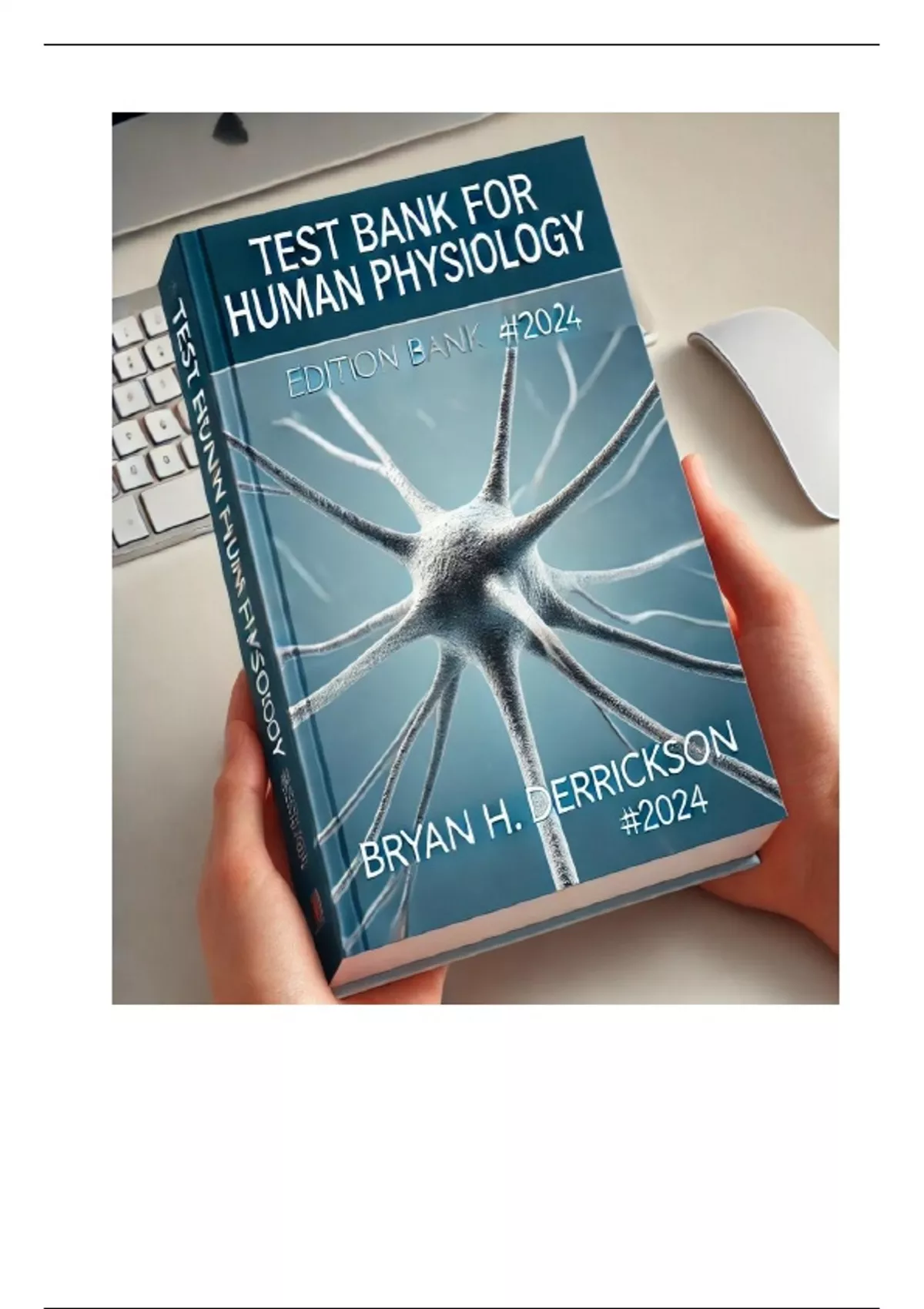 Test Bank For Human Physiology 2nd Edition 2024 By Bryan H.Derrickson ...