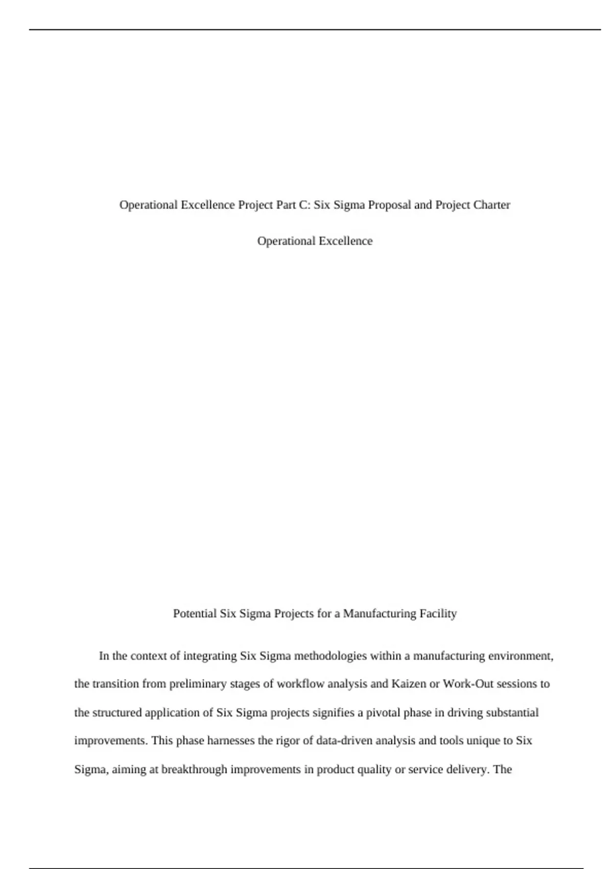 Summary Operational Excellence Project Part C: Six Sigma Proposal and ...