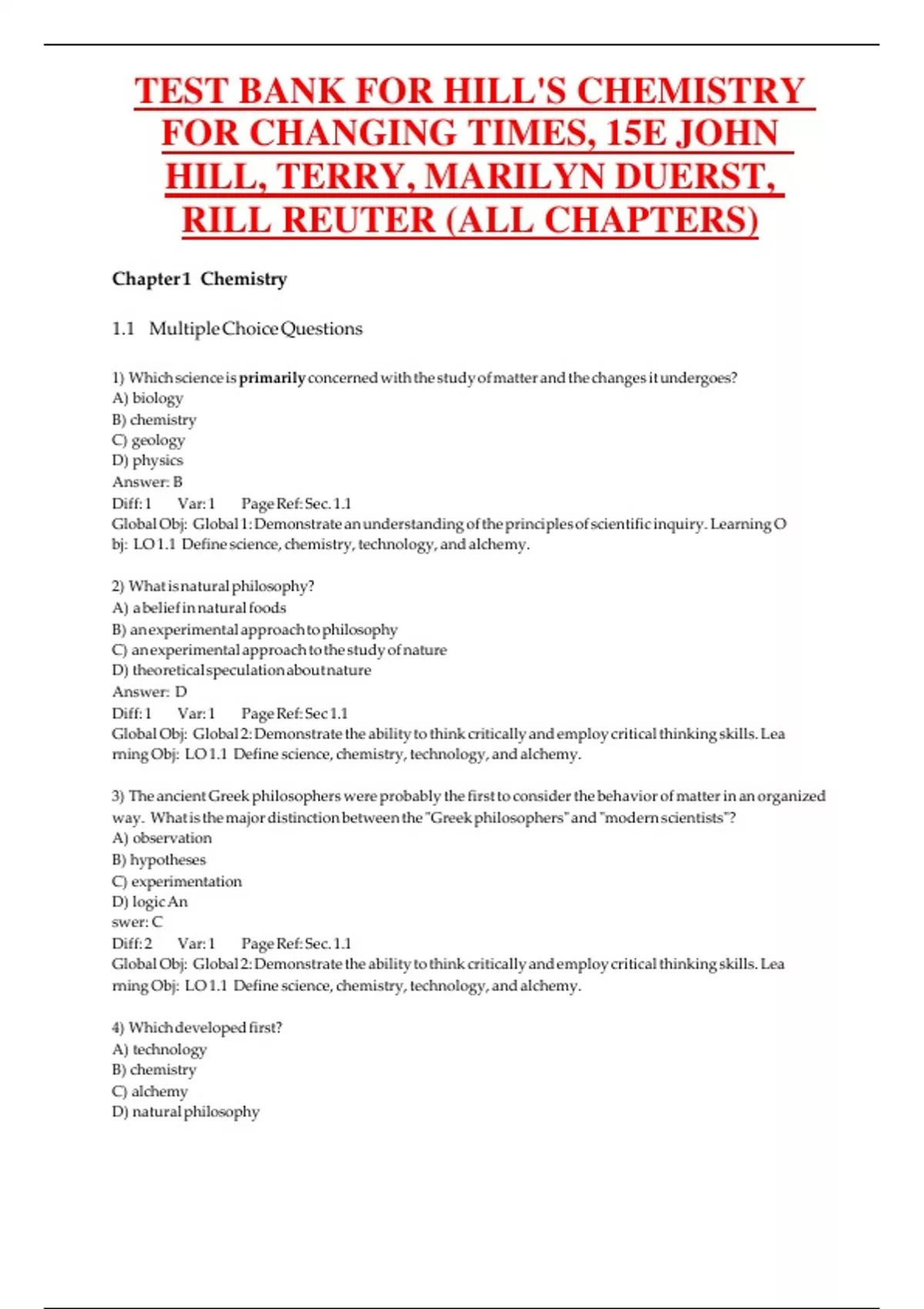 TEST BANK FOR HILL'S CHEMISTRY FOR CHANGING TIMES, 15E JOHN HILL, TERRY ...