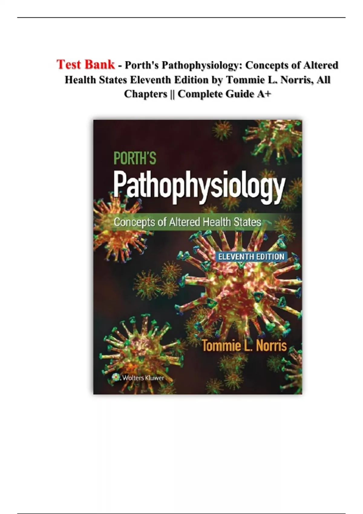 Test Bank - Porth's Pathophysiology: Concepts of Altered Health States ...
