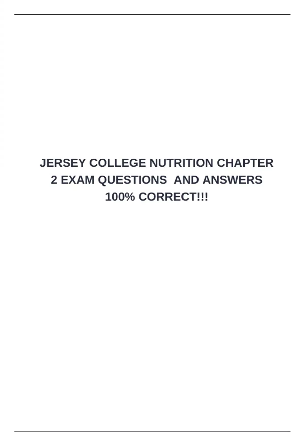 JERSEY COLLEGE NUTRITION CHAPTER 2 EXAM QUESTIONS AND ANSWERS 100% ...