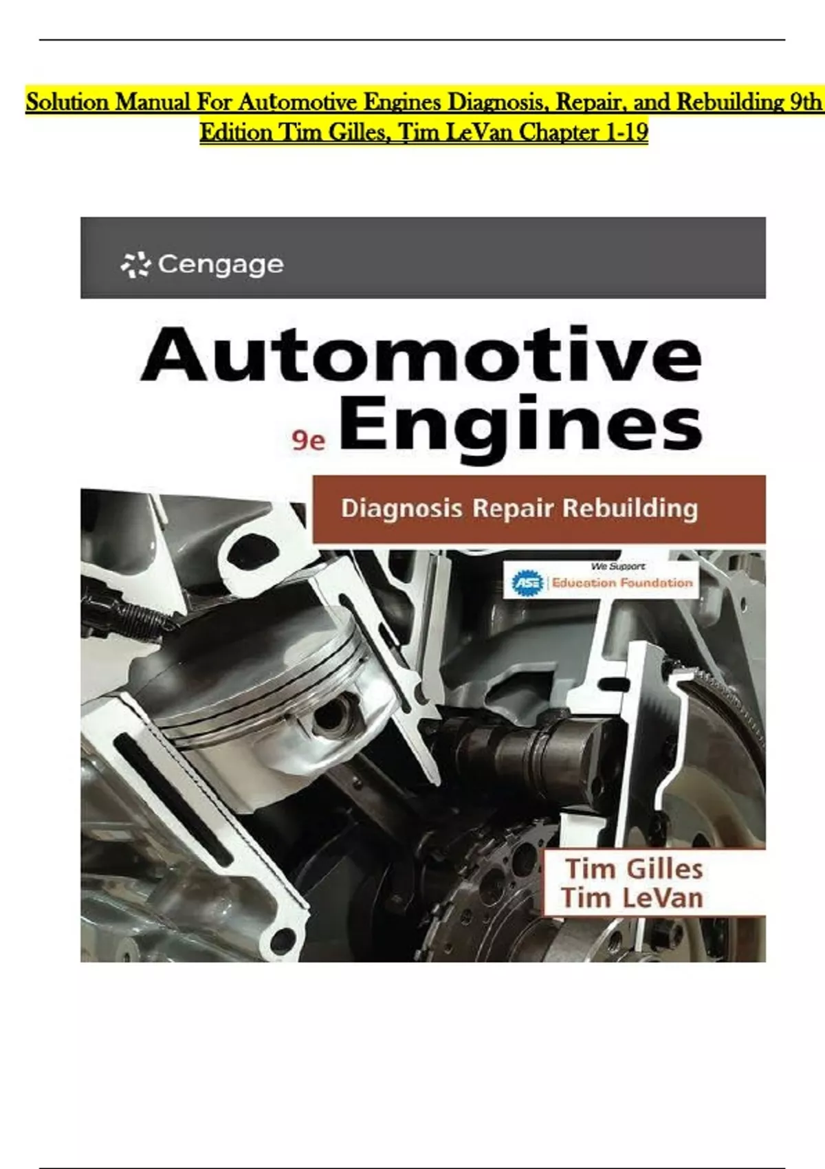 Solution Manual For Automotive Engines Diagnosis, Repair, and Rebuilding 9th Edition Tim Gilles ...