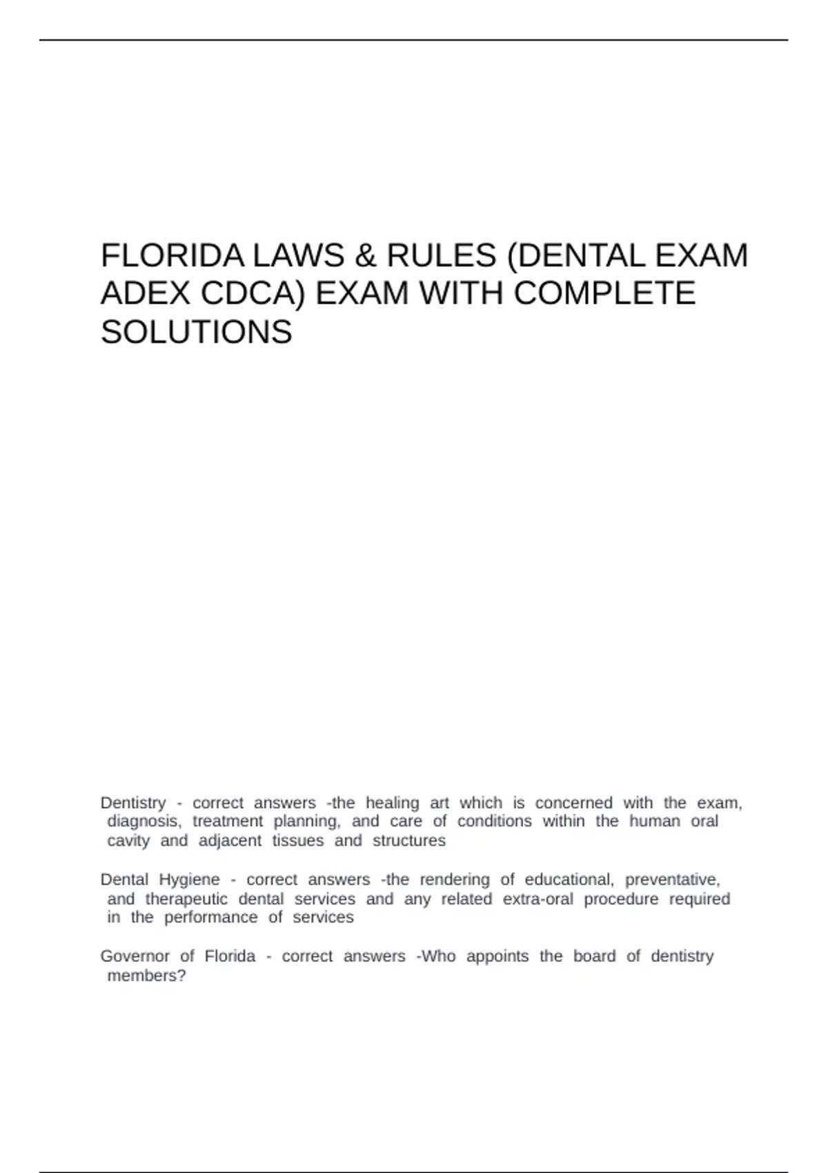 FLORIDA DENTAL LAWS AND RULES PACKAGE BUNDLE!!!!!!!!!!! - Stuvia US