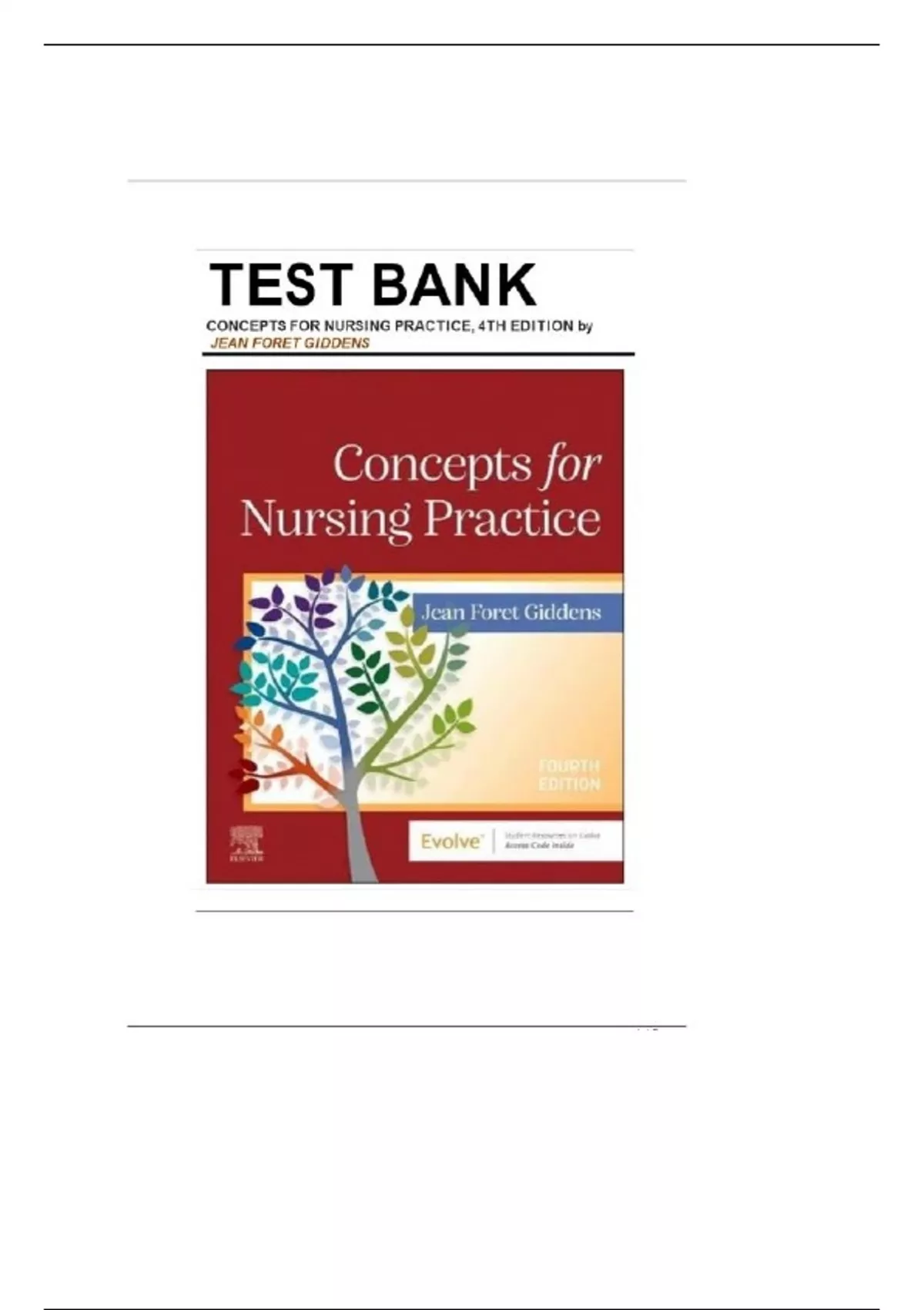 TEST BANK CONCEPTS FOR NURSING PRACTICE (4TH ED) BY JEAN GIDDENS ALL ...