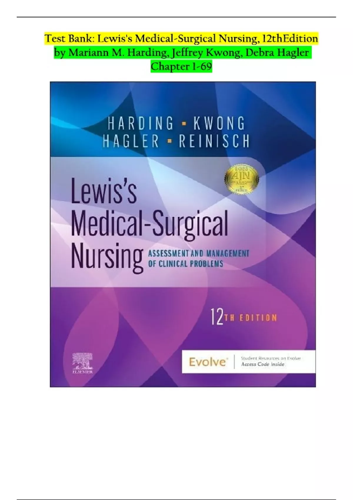 Test Bank: Lewis's Medical-Surgical Nursing, 12th Edition by Mariann M ...