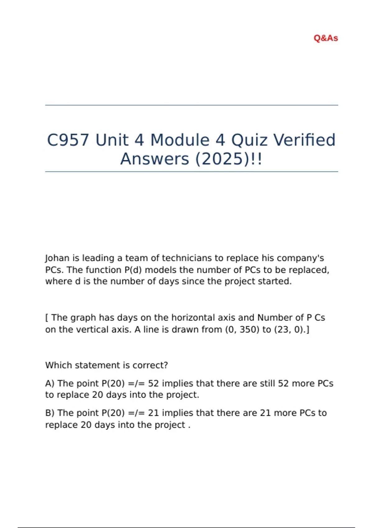 C957 Unit 4 Module 4 Quiz Verified Answers (2025)!! - C957 - Stuvia US