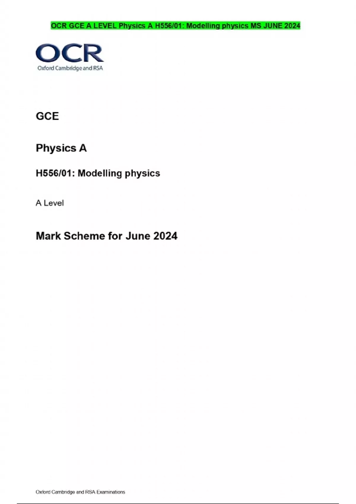 OCR GCE A LEVEL Physics A H556/01: Modelling physics MS JUNE 2024 - Ocr - Stuvia US