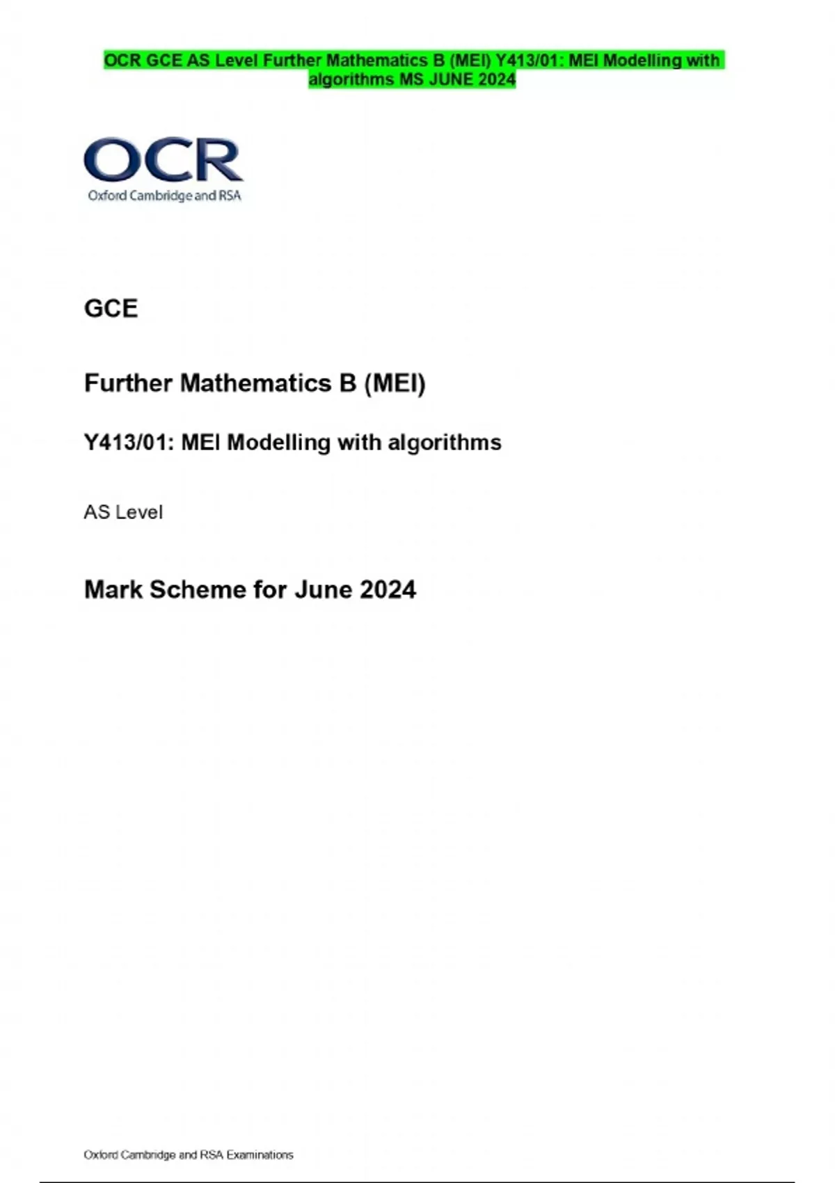 OCR GCE AS Level Further Mathematics B (MEI) Y413/01: MEI Modelling with algorithms MS JUNE 2024 ...