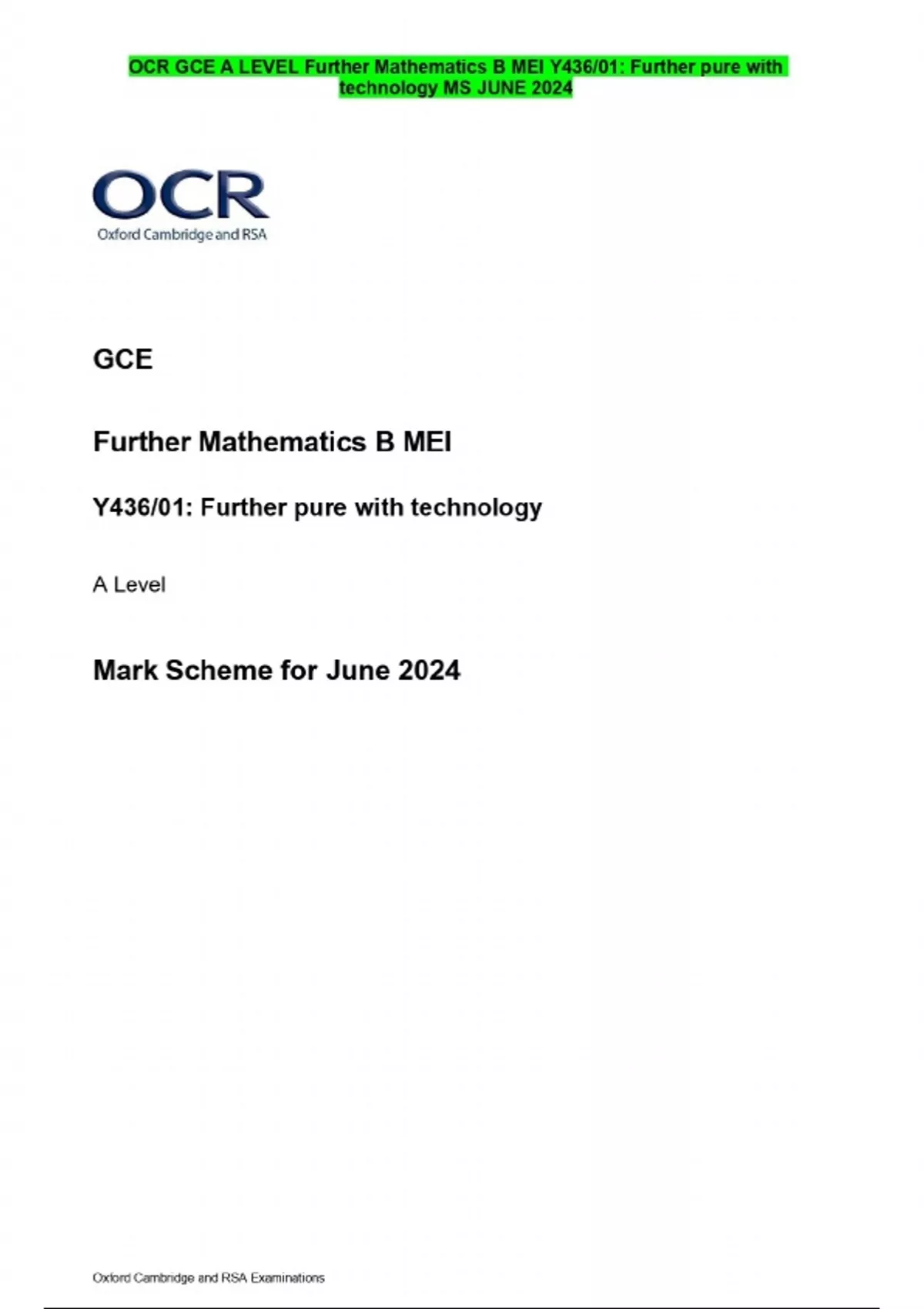 OCR GCE A LEVEL Further Mathematics B MEI Y436/01: Further pure with ...