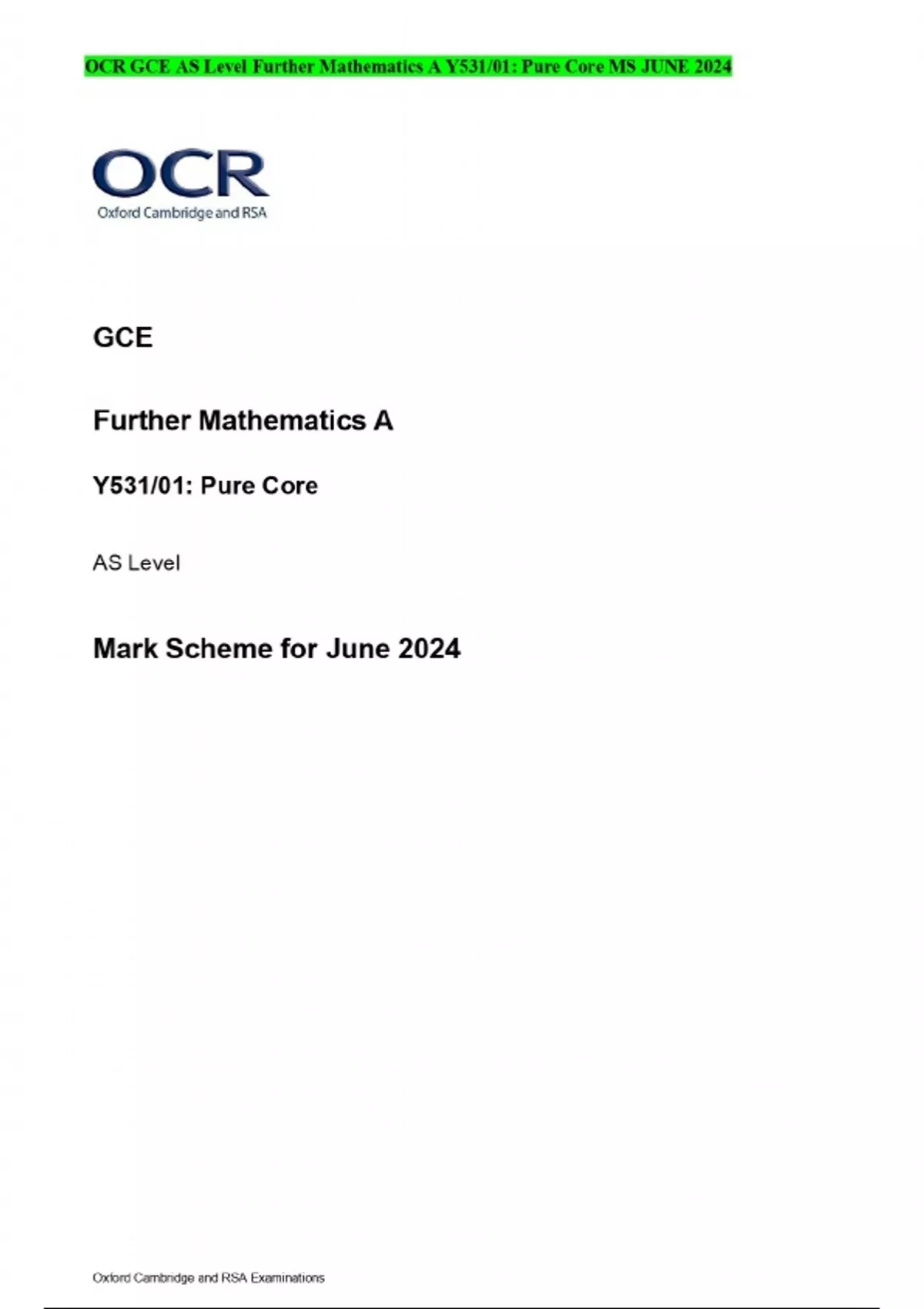 OCR GCE AS Level Further Mathematics A Y531/01: Pure Core MS JUNE 2024 ...