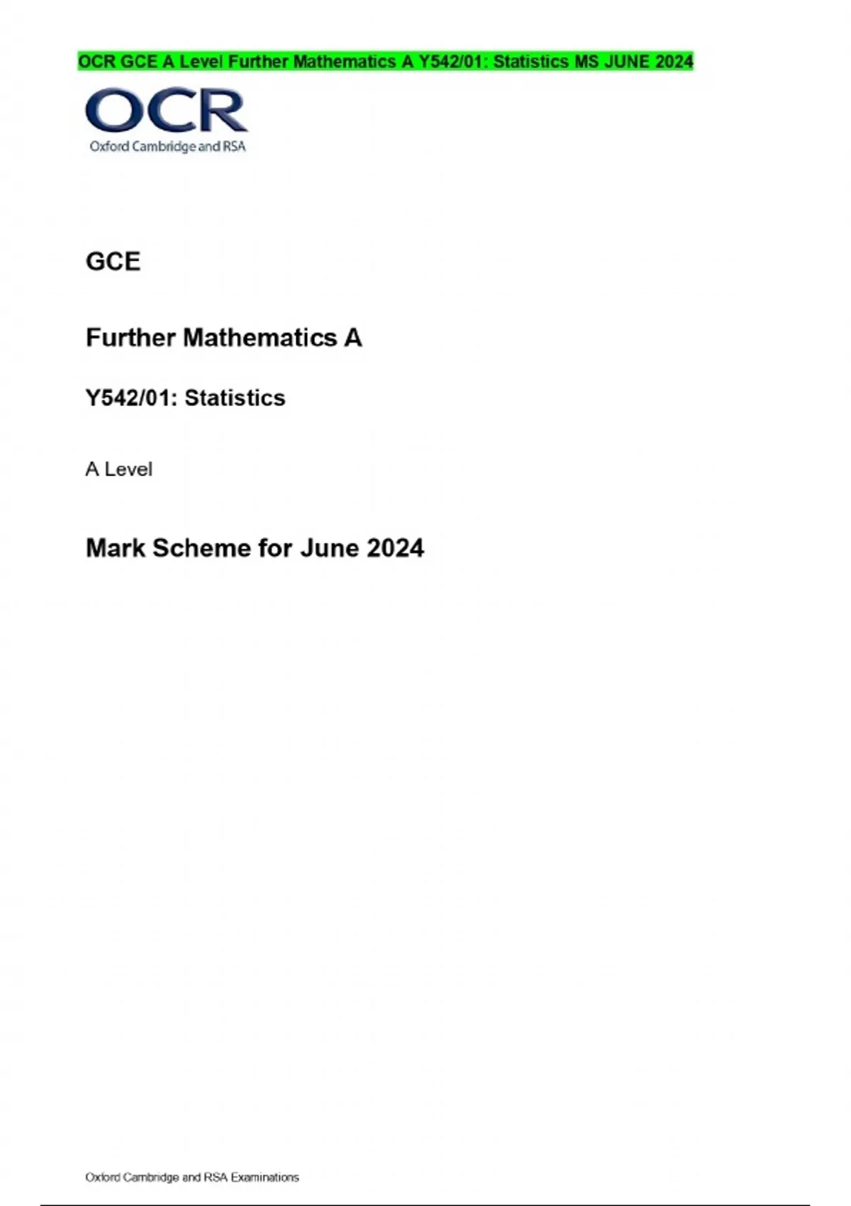 OCR GCE A Level Further Mathematics A Y542/01: Statistics MS JUNE 2024 ...