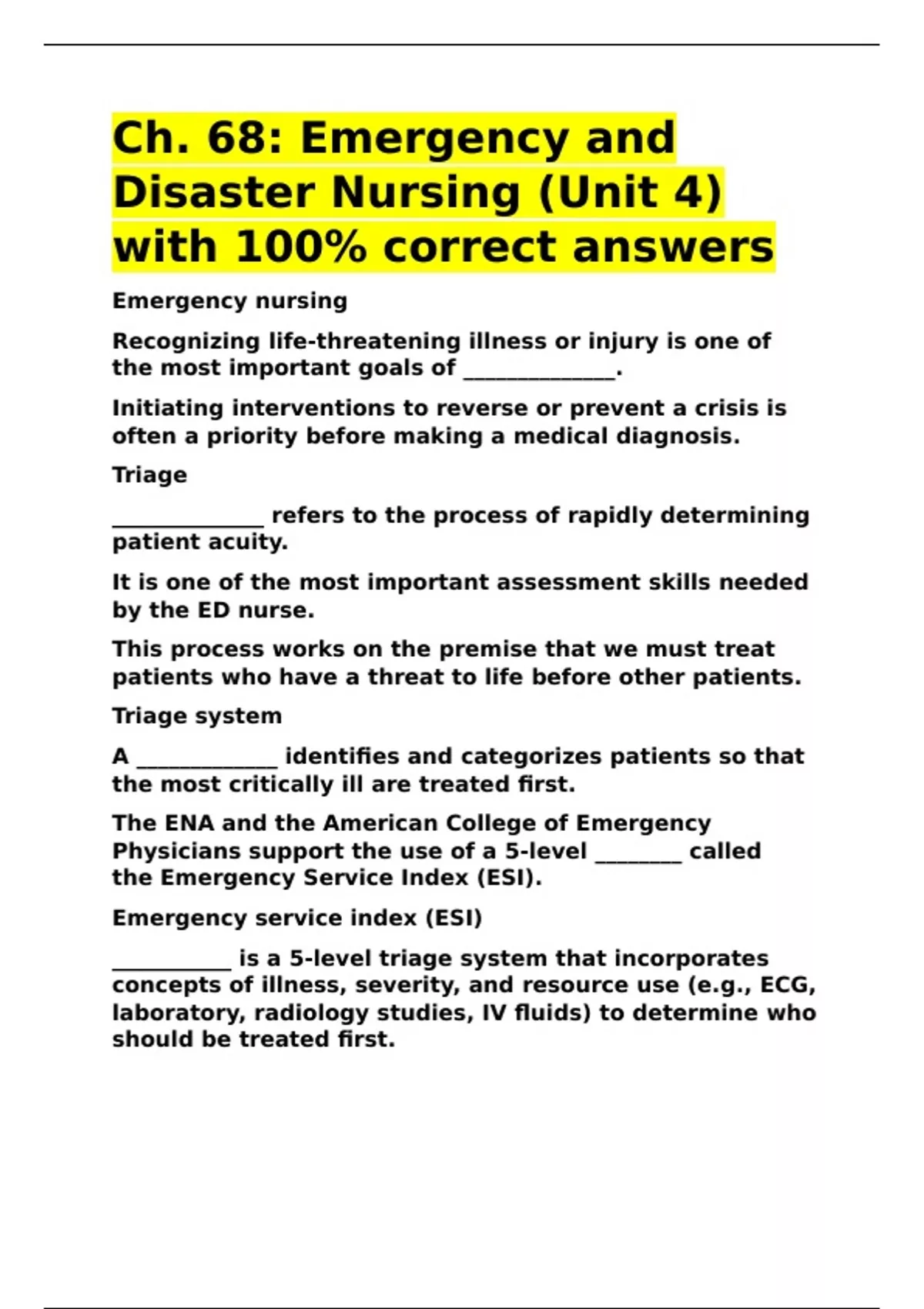 Ch. 68 Emergency and Disaster Nursing (Unit 4) with 100- correct ...