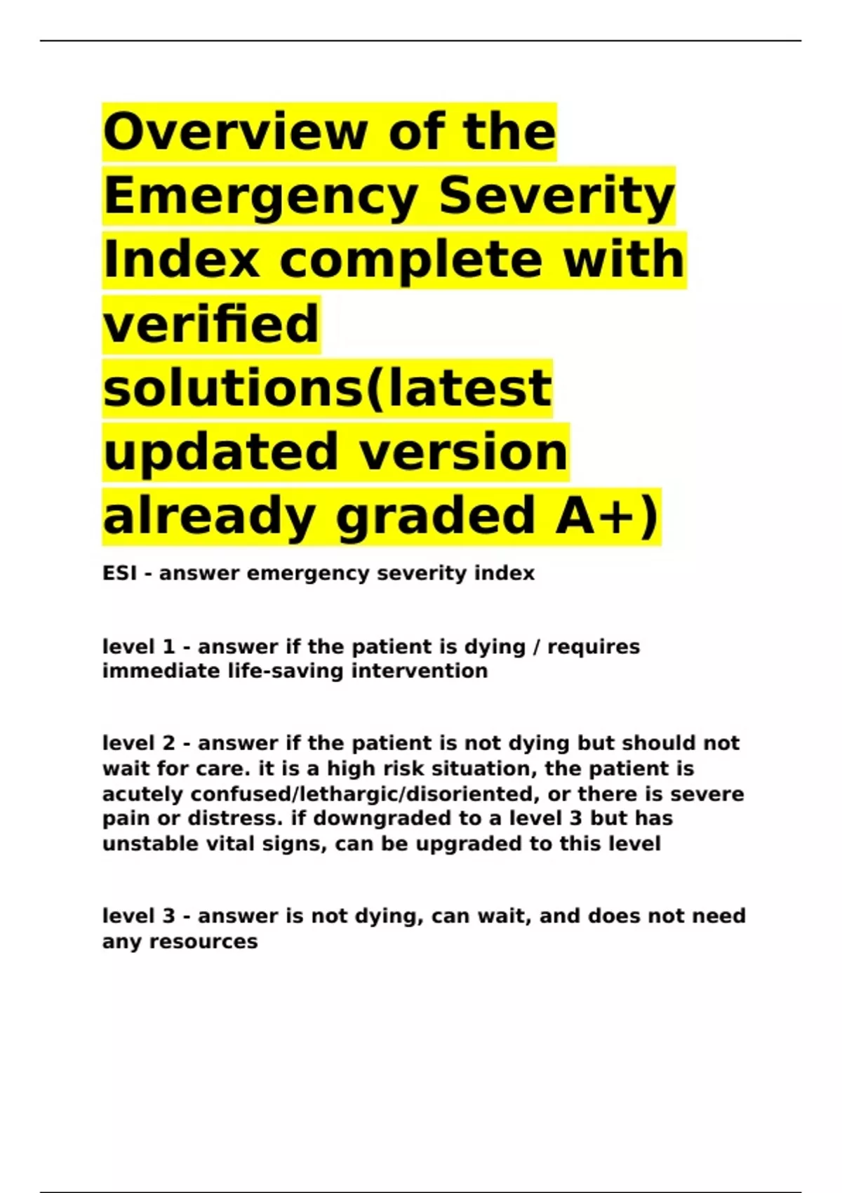 Overview of the Emergency Severity Index complete with verified solutions() - ENA ESI - Stuvia US