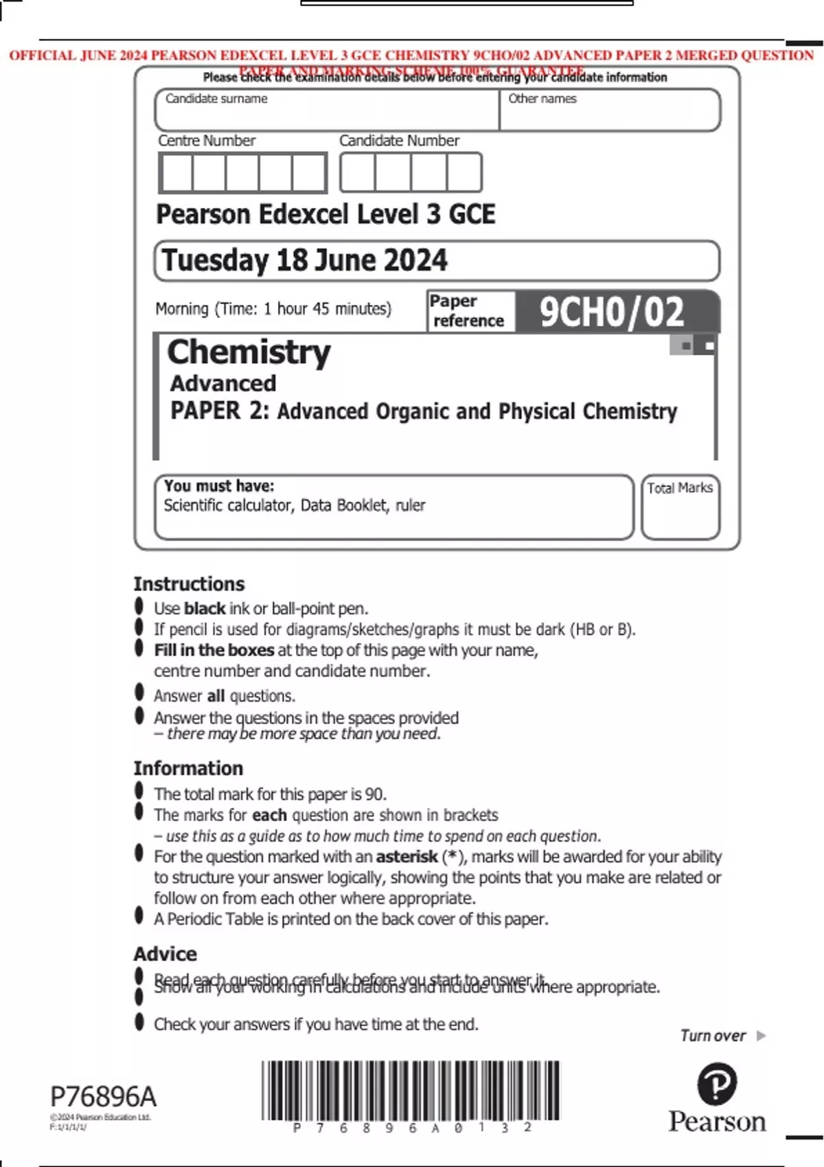 OFFICIAL JUNE 2024 PEARSON EDEXCEL LEVEL 3 GCE CHEMISTRY 9CHO/02 ...