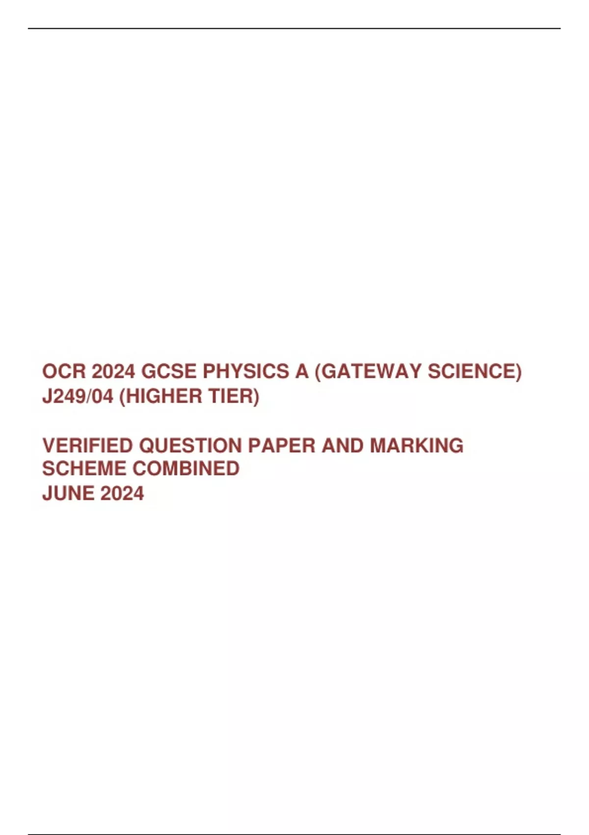 OCR 2024 GCSE PHYSICS A (GATEWAY SCIENCE) J249/04 (HIGHER TIER) VERIFIED QUESTION PAPER AND ...