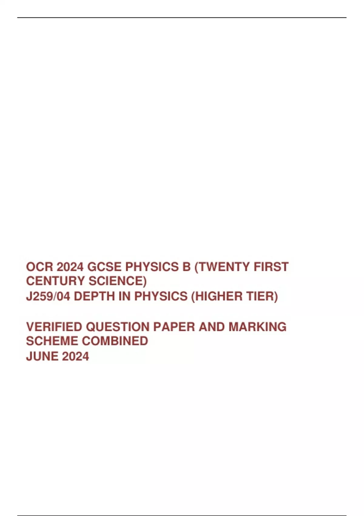 OCR 2024 GCSE PHYSICS B (TWENTY FIRST CENTURY SCIENCE) J259/04 DEPTH IN PHYSICS (HIGHER TIER ...
