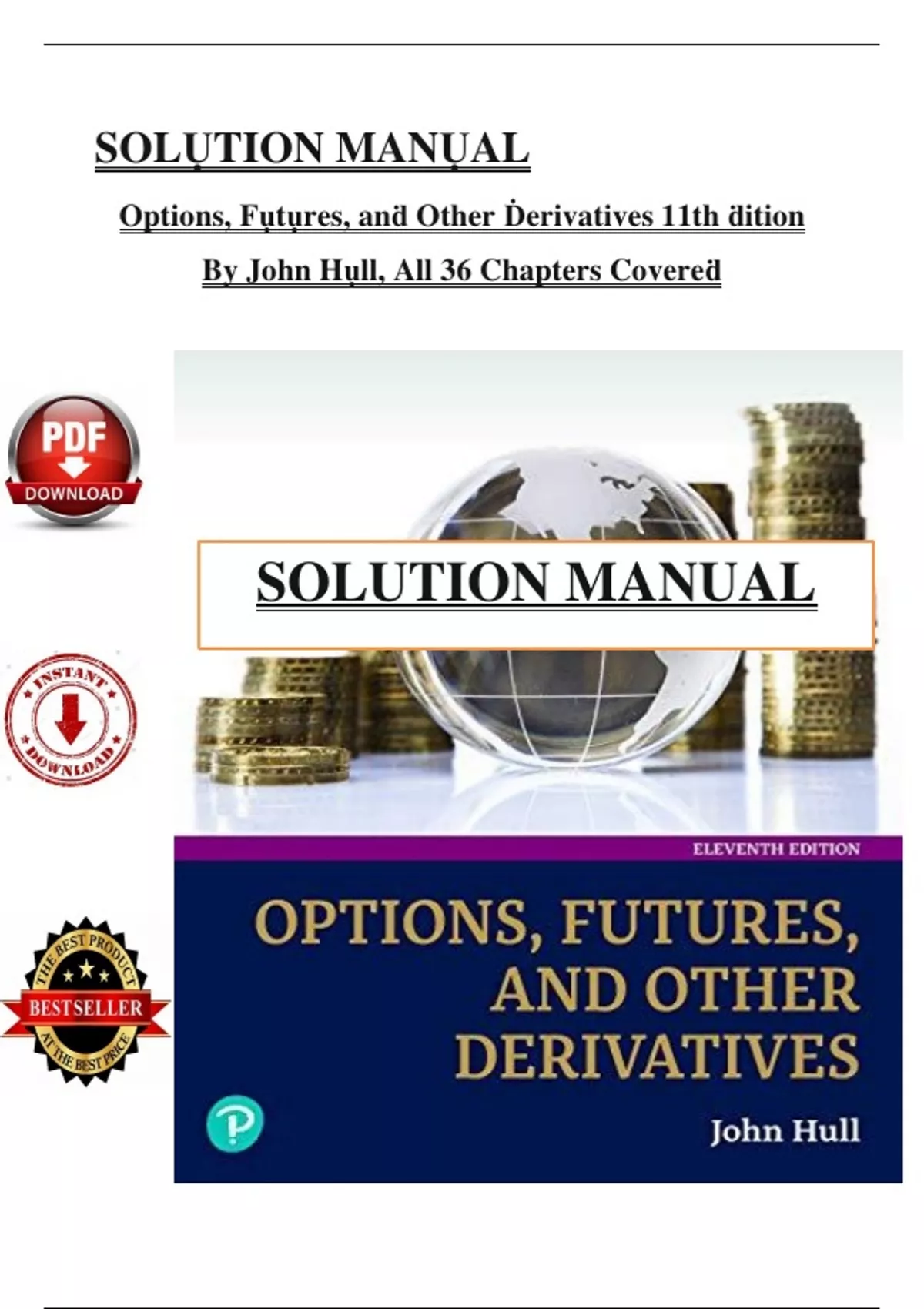 Solution Manual - Options, Futures, and Other Derivatives 11th Edition ...
