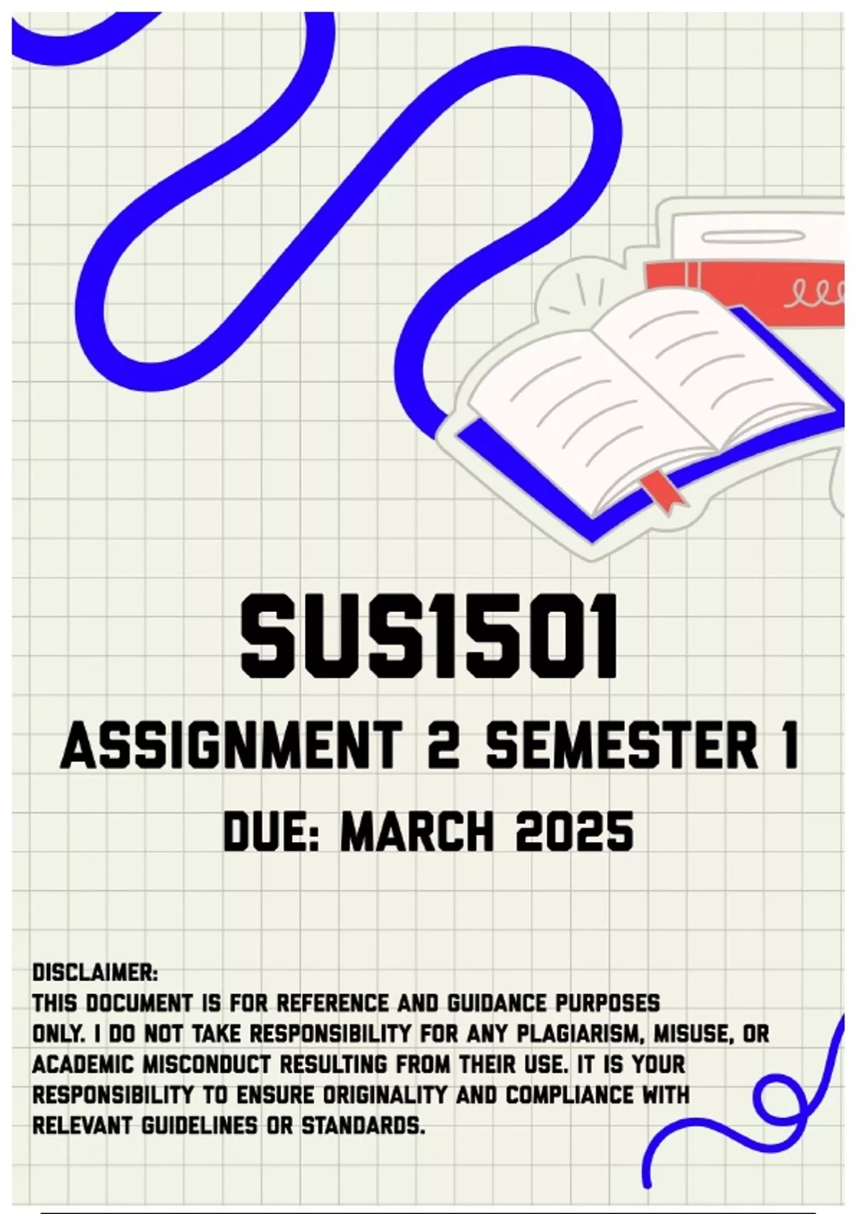 SUS1501 Assignment 2 Semester 1 | Due March 2025 - Sustainability and ...
