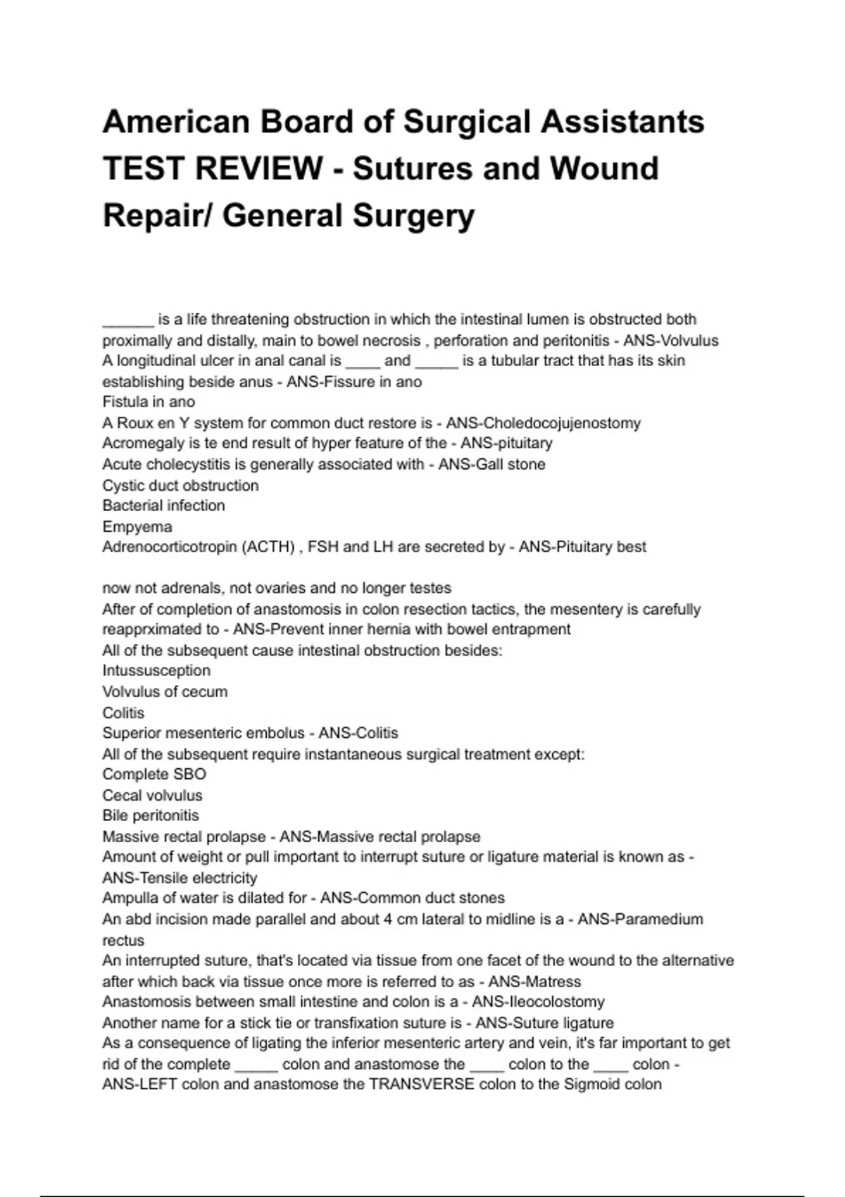 American Board of Surgical Assistants TEST REVIEW - Sutures and Wound ...