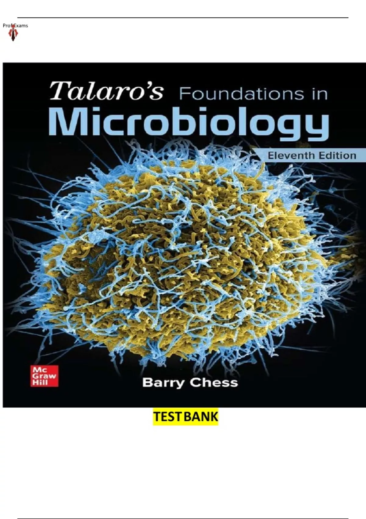 Test Bank - Talaro’s Foundations in Microbiology, 11th Edition by Barry ...